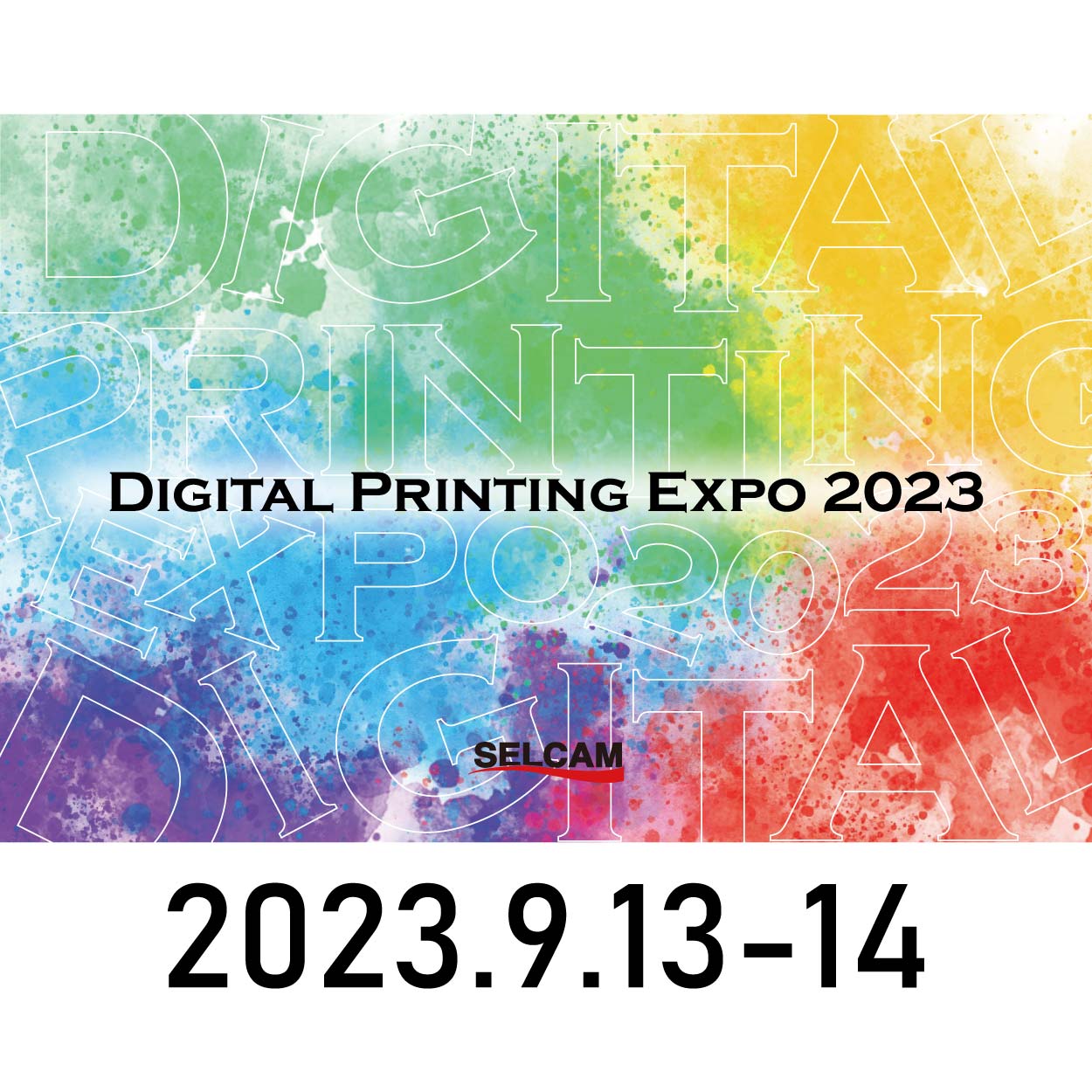 【セルカム】9月に展示会「Digital Printing Expo 2023」を開催 - サイン＆ディスプレイ業界の専門メディア SIGN ...